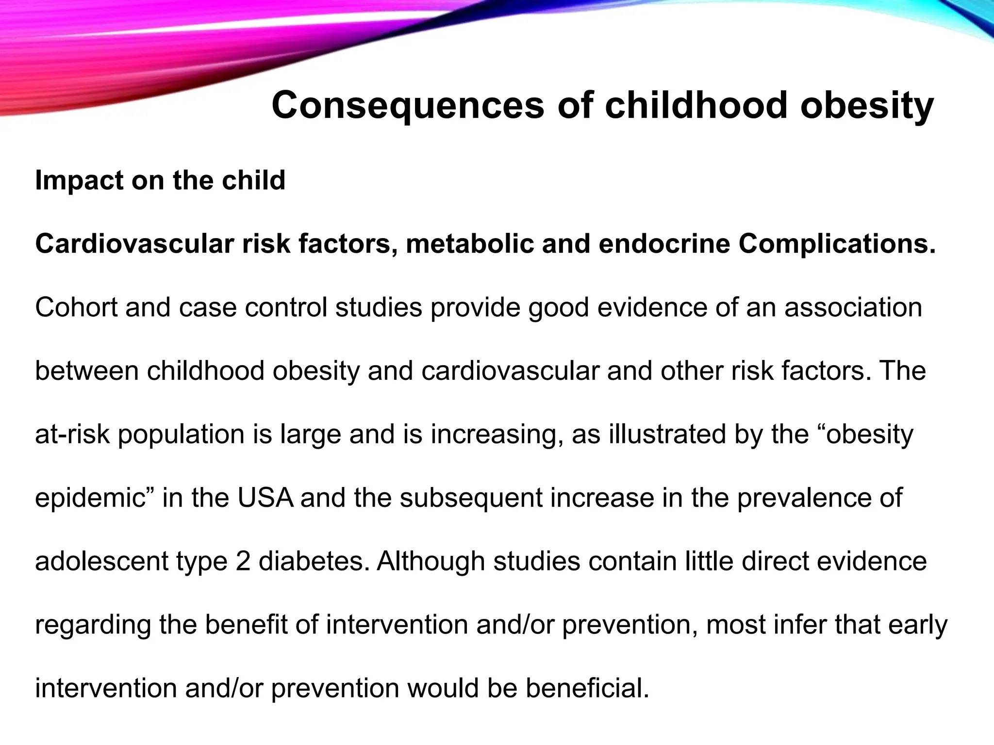 Childhhood Obesity ppt Presentation Slide 2024.ppt