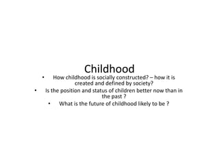 Sociology AS Family and Household: Childhood | PPTX
