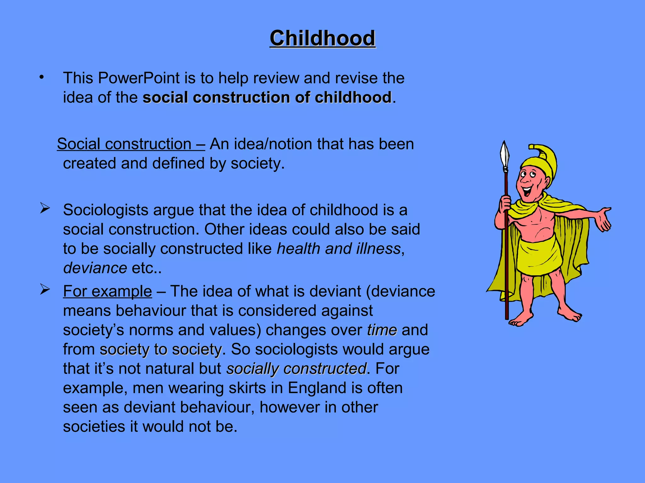 Childhood pp 1 | PPT