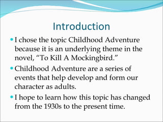 Childhood Adventure | PPT