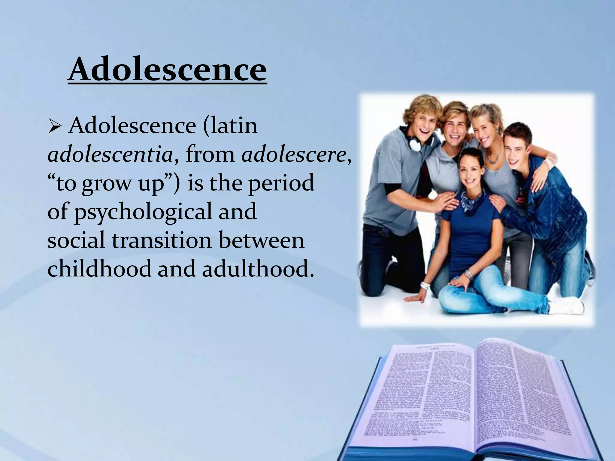 Childhood and adolescence | PPTX