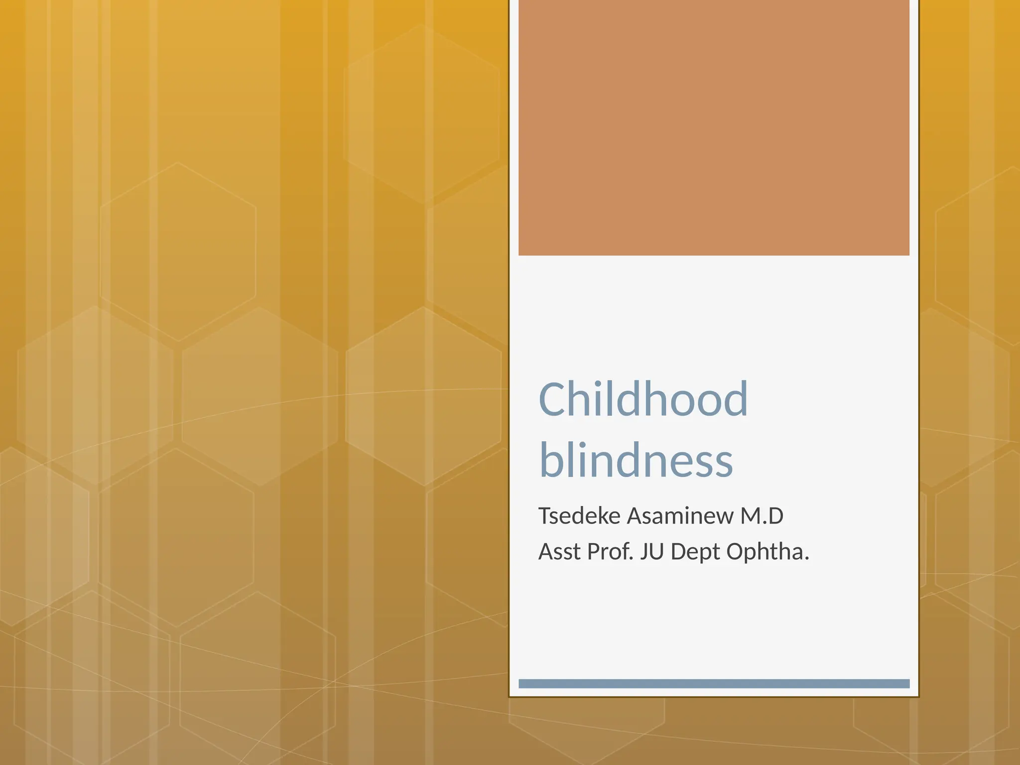 Childhood blindness disease of the eye .pptx