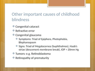 Childhood blindness disease of the eye .pptx