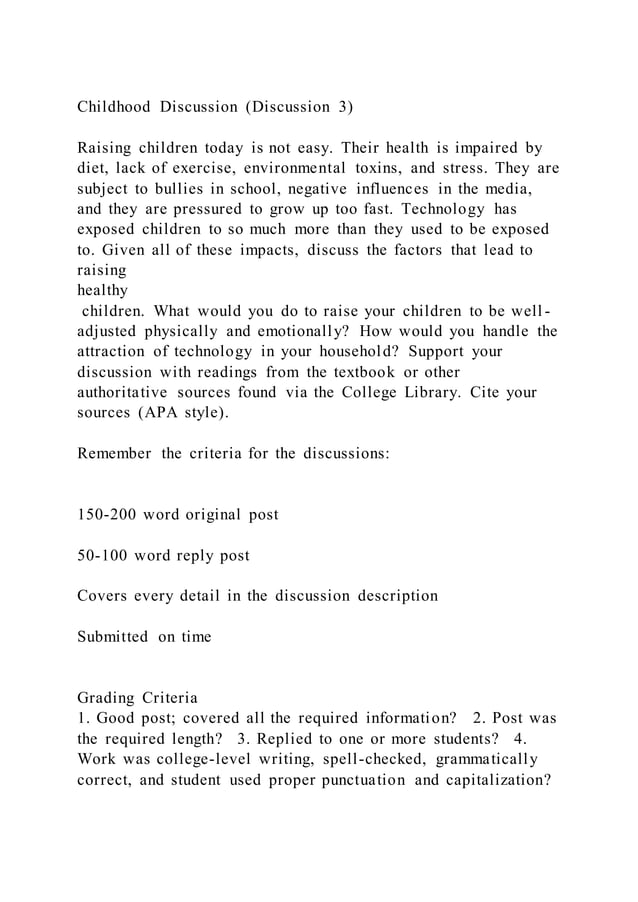 Childhood Discussion (Discussion 3)Raising children today is not | PDF