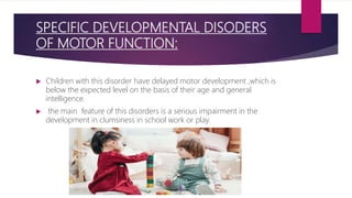 CHILDHOOD DISODER.pptx