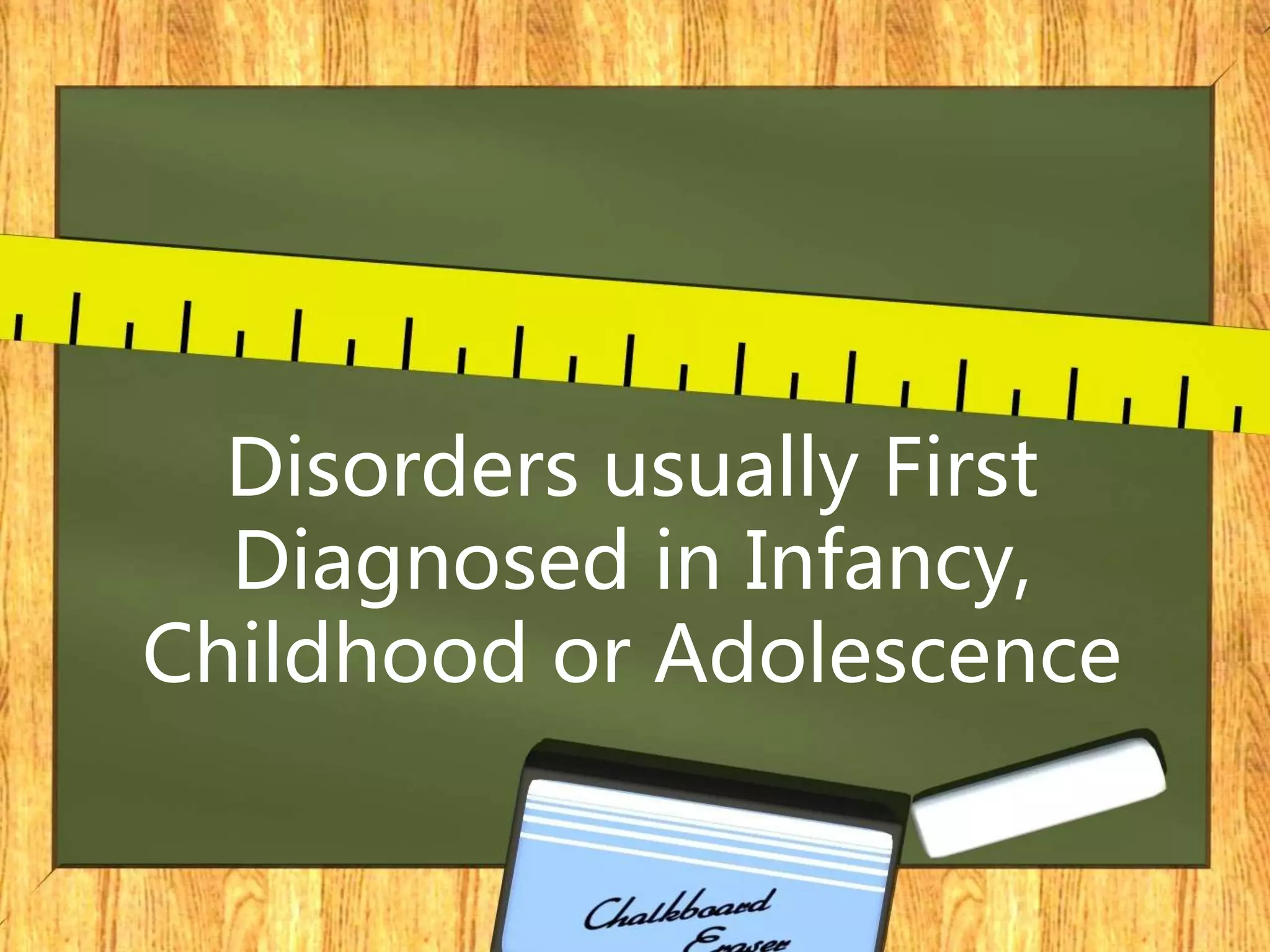 Childhood Psychiatric disorders | PPTX