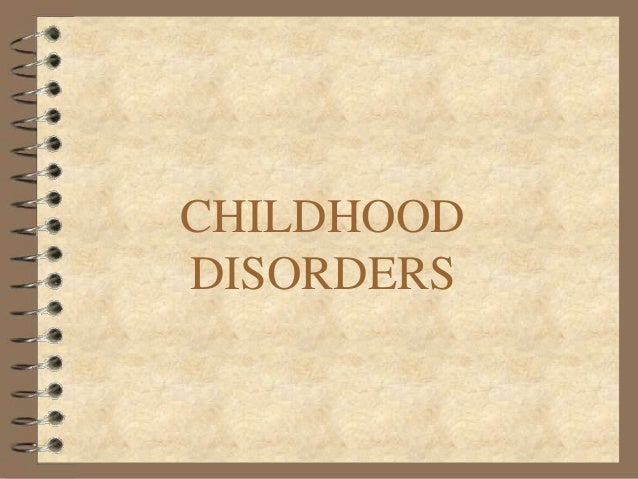Childhood Disorders Quotes