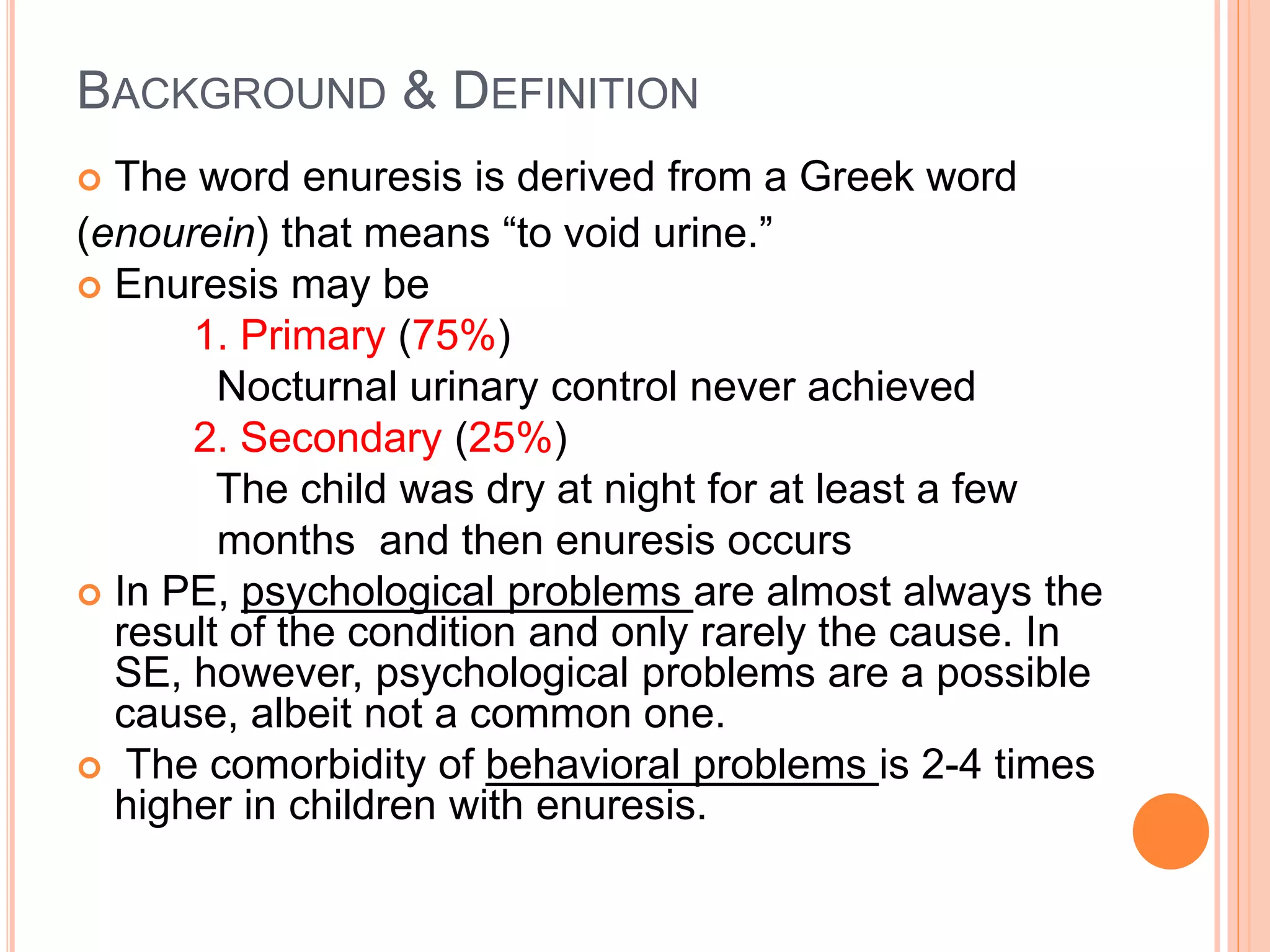 Childhood enuresis | PPTX