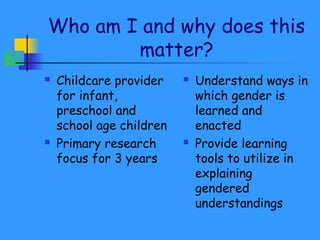 Childhood Gender Identity Development (2006 Translating Identities ...
