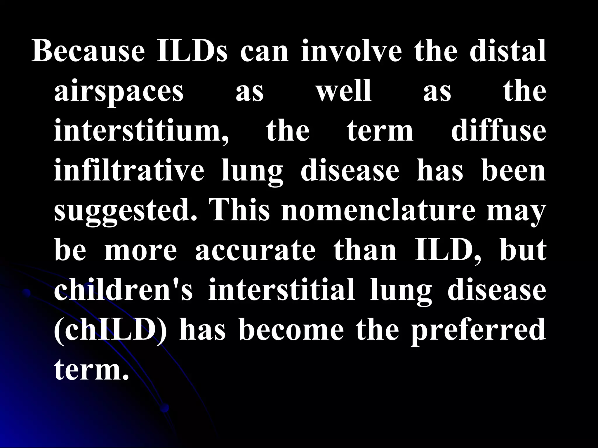 Childhood interstitial lung disease | PPT