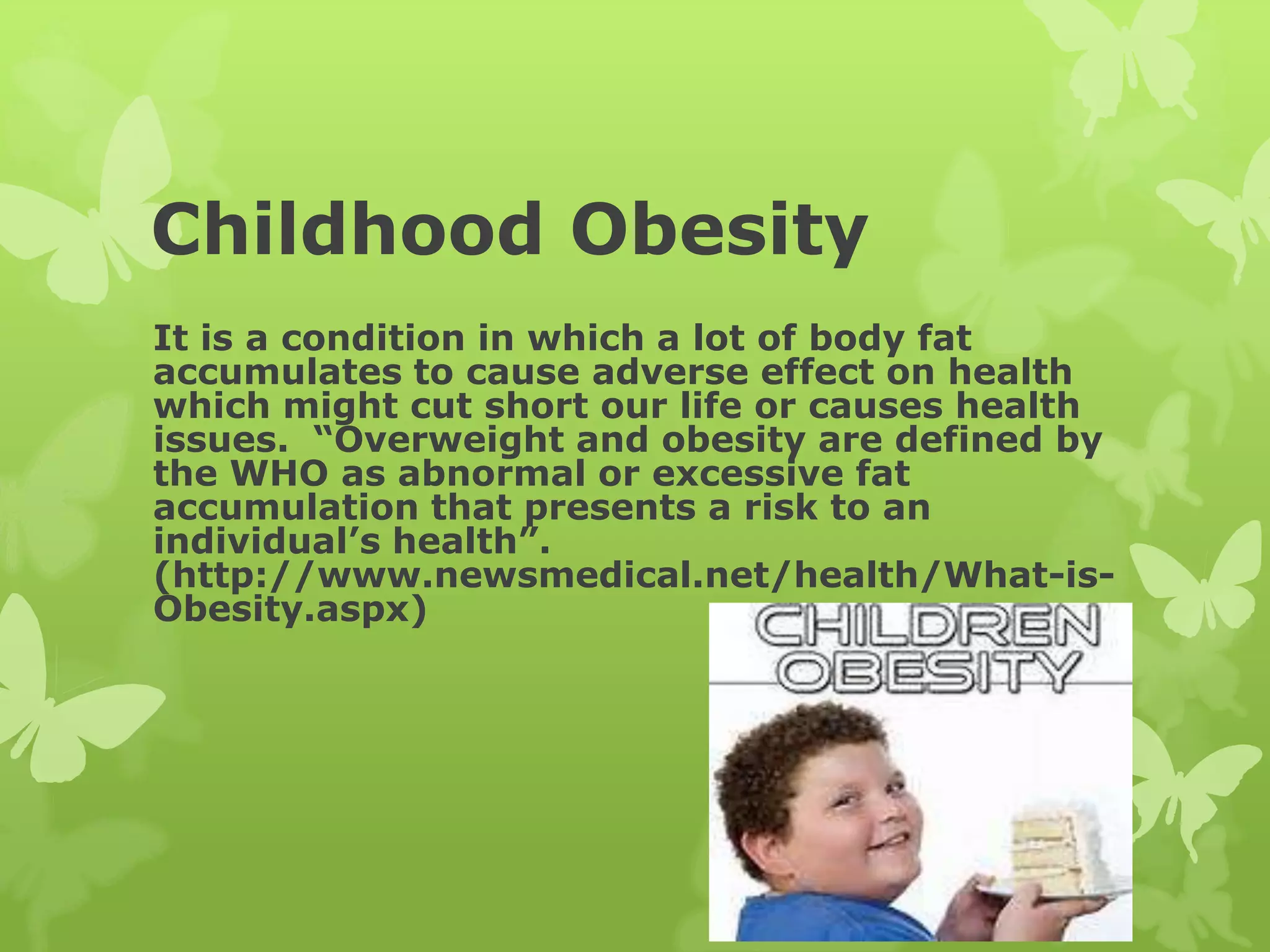 Childhood obesity | PPTX