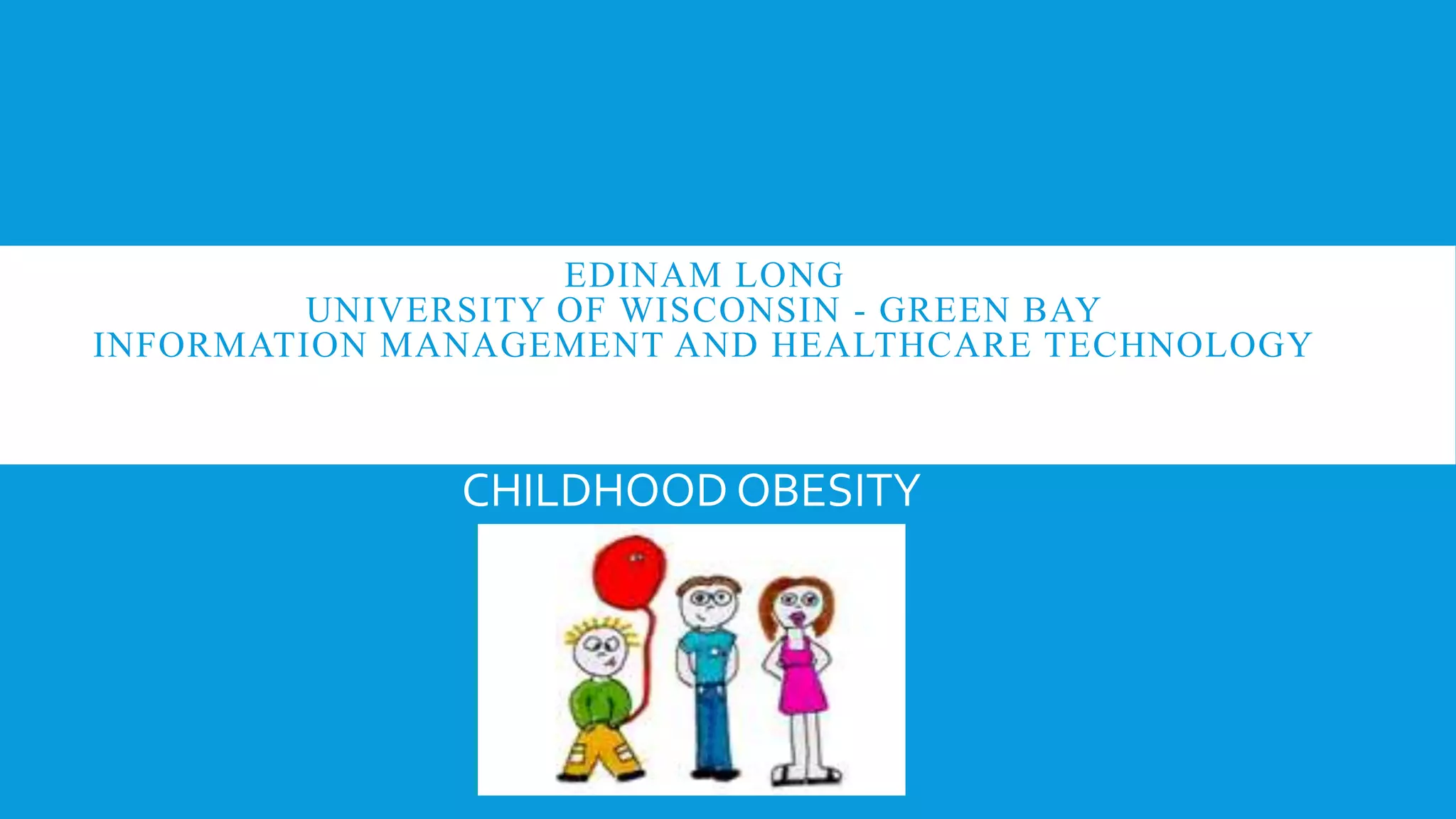 Childhood obesity | PPTX