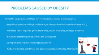 Childhood obesity | PPTX