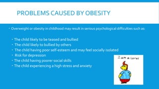 Childhood obesity | PPTX