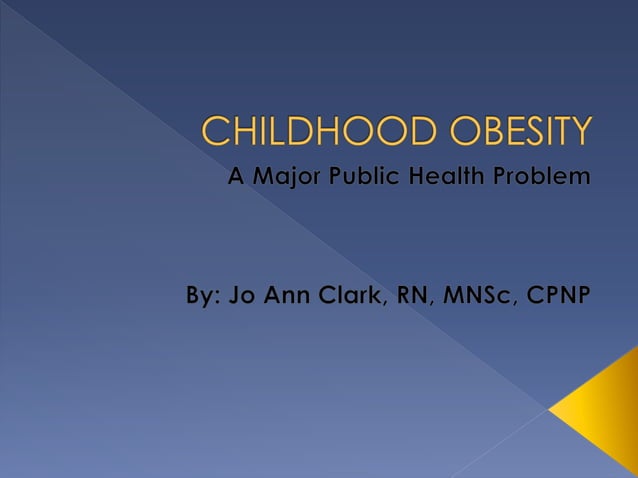 Assessment and Treatment of Childhood Obesity | PPTX | Children\'s ...