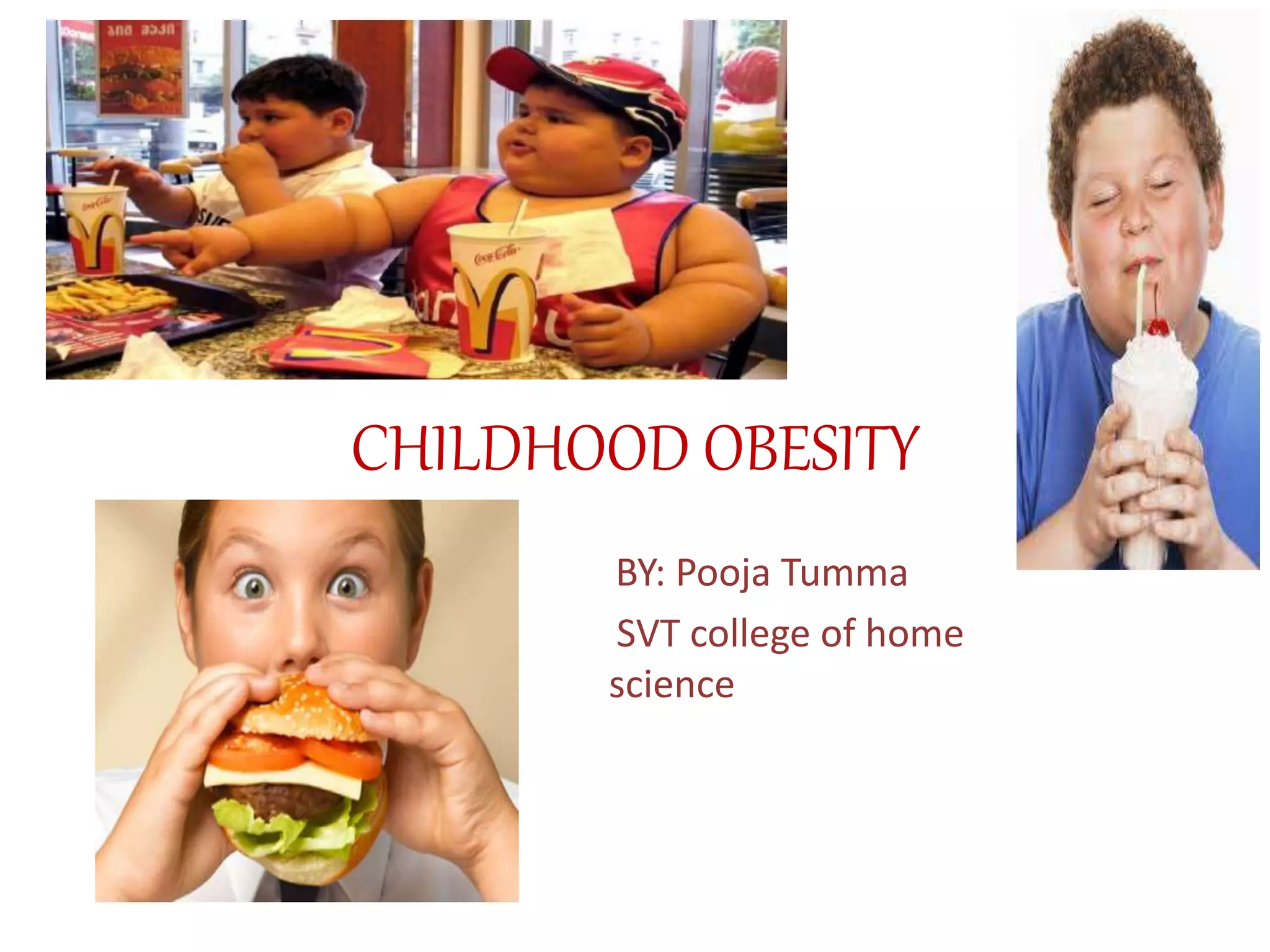 Childhood obesity presenttion | PPT