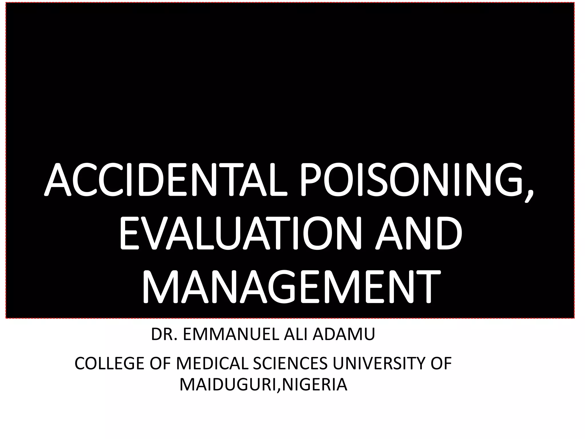 CHILDHOOD POISONING.pptx