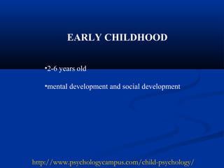 Childhood Psychology presentation | PPT