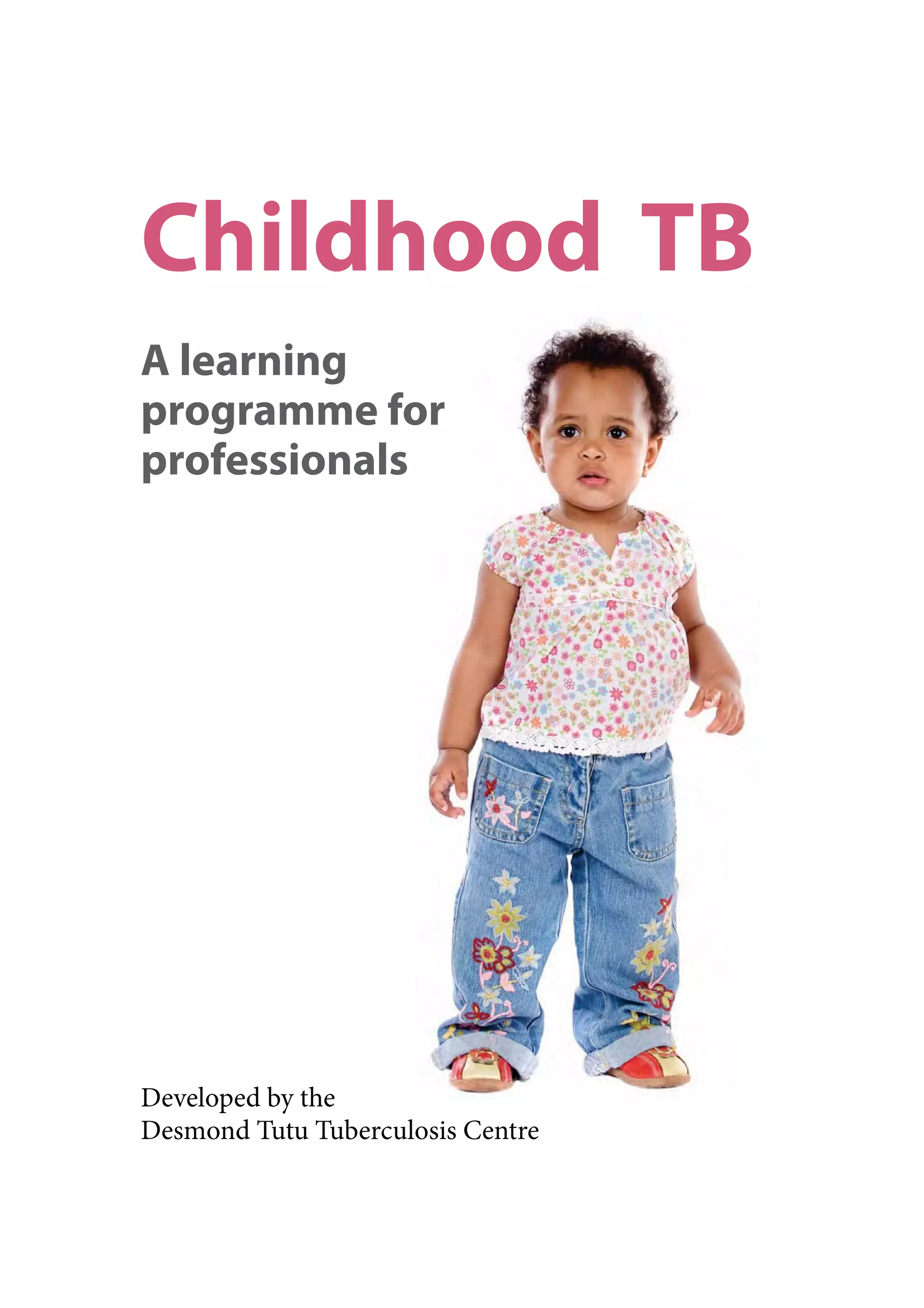 Childhood TB: Introduction | PDF
