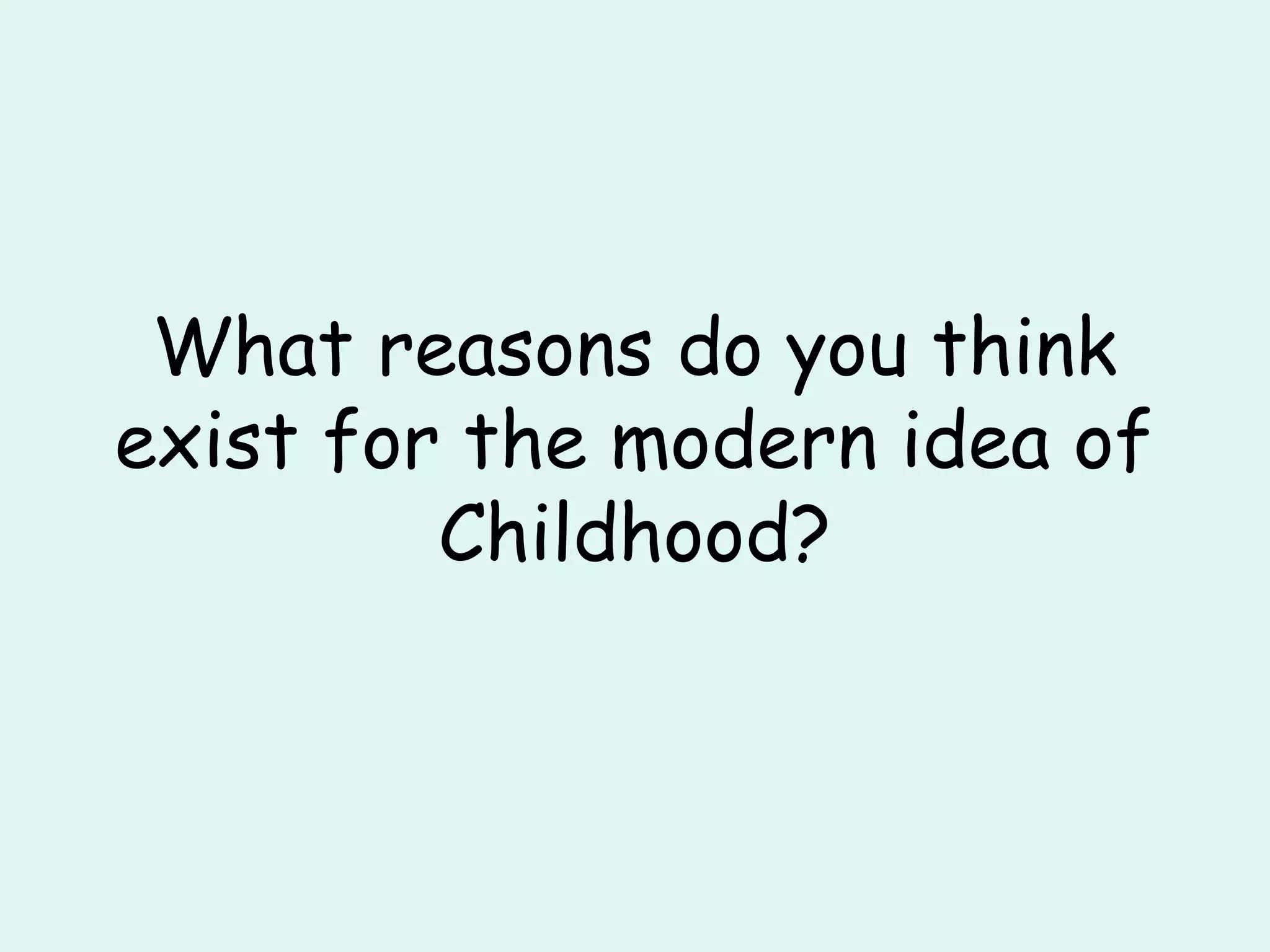 Childhood through the ages | PPT