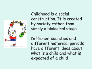 Childhood through the ages | PPT