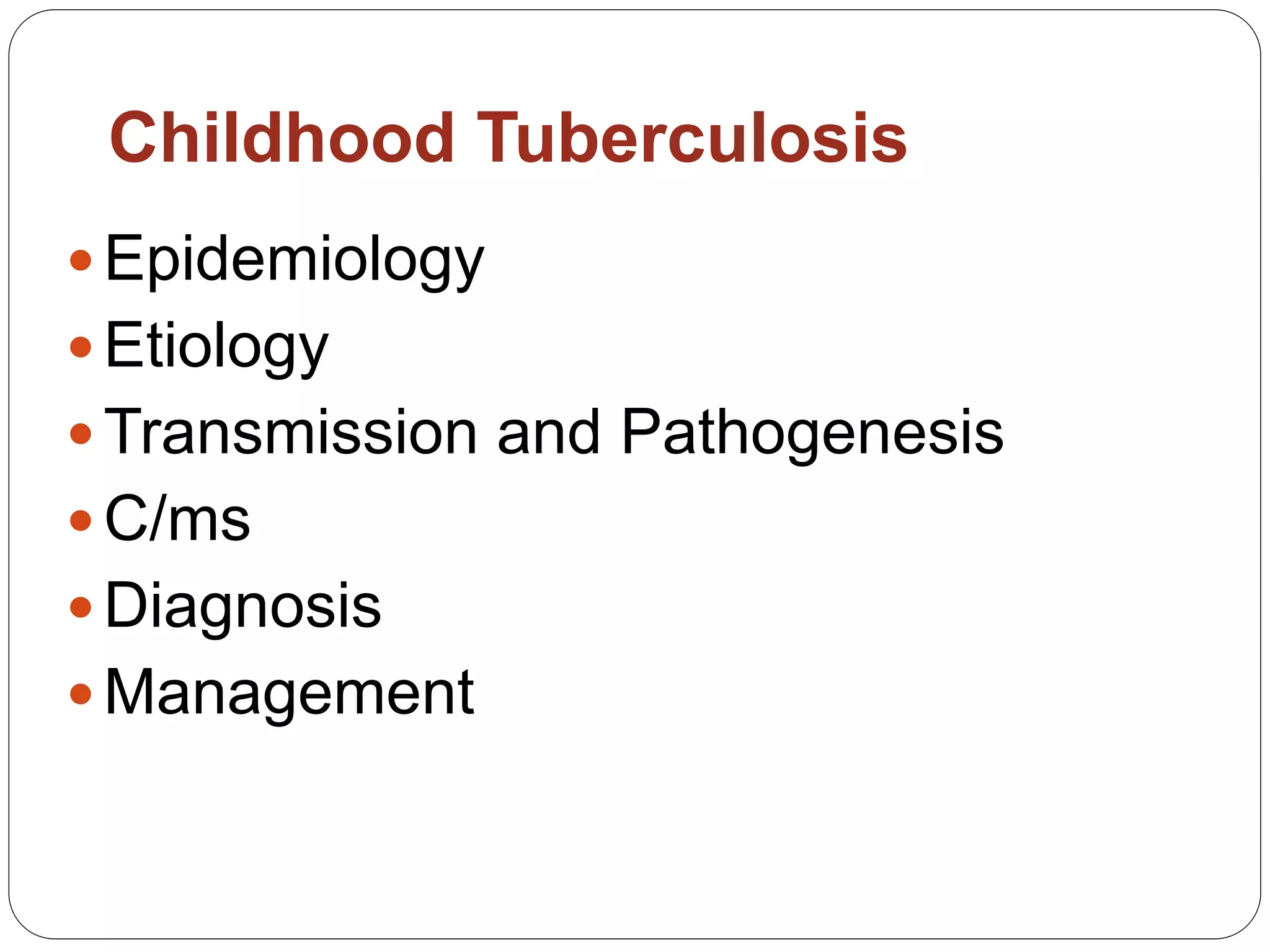 Childhood_Tuberculosis_ppt.ppt