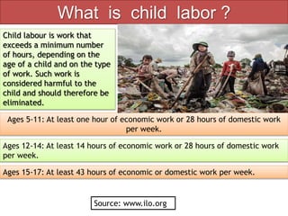 CHILD LABOR | PPTX | Parenting Children Aged 4-11 | Parenting