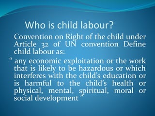 Child labour | PPTX | Parenting Children Aged 4-11 | Parenting