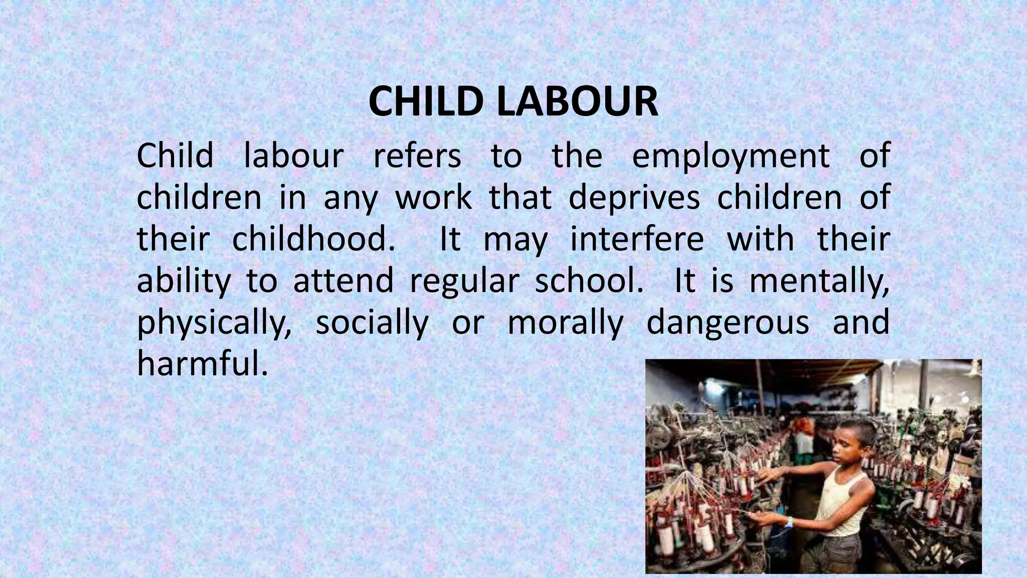 Child labour | PPTX