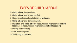 Child labour | PPTX | Daycare and Pre-School | Parenting