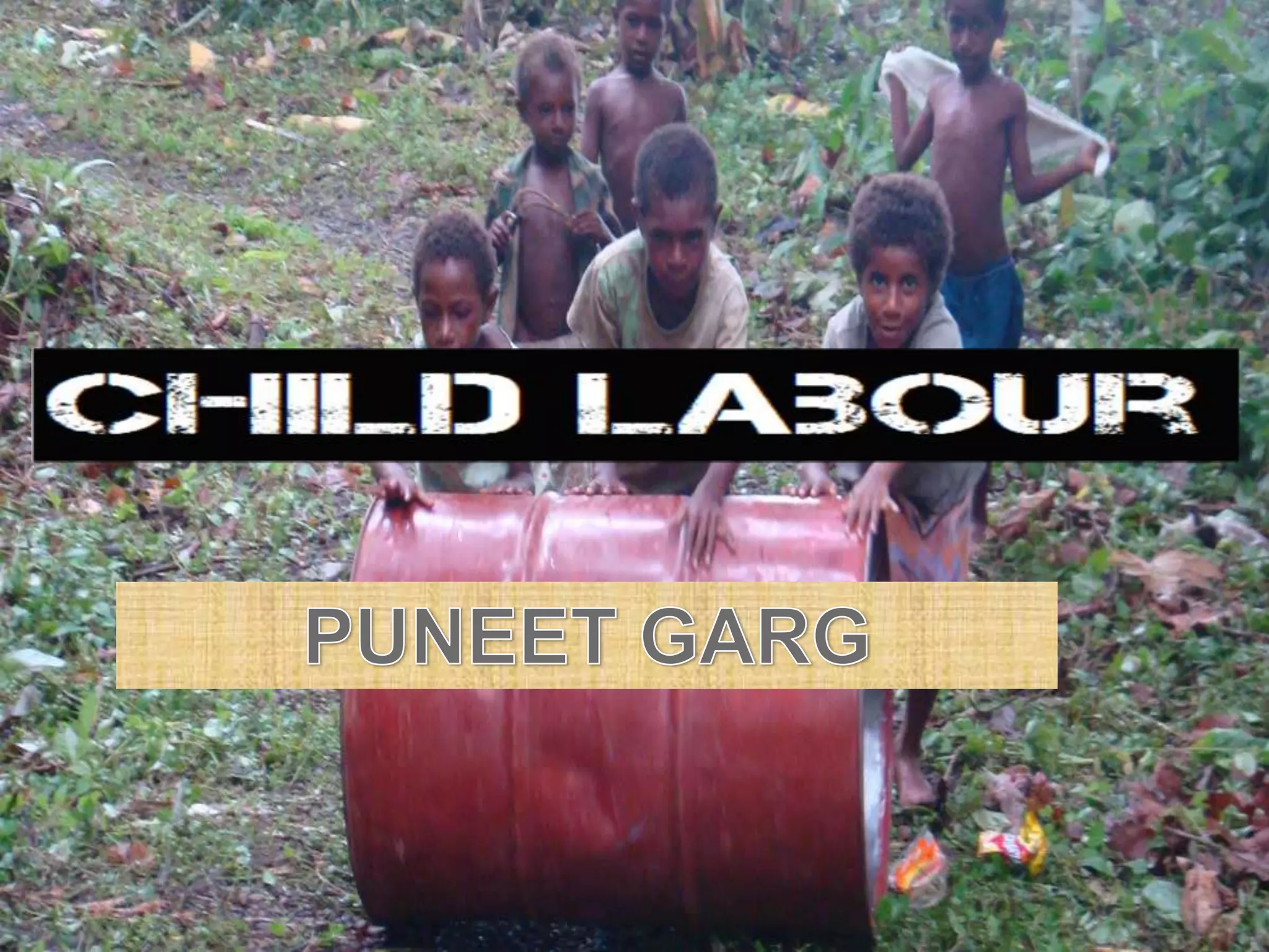 Child labour presentation | PPTX