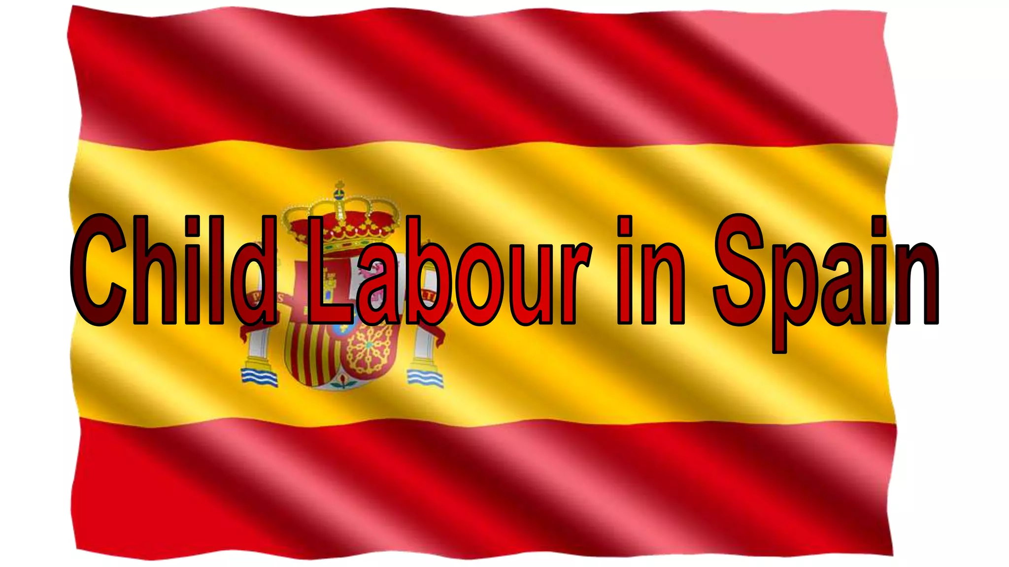 Child labour in spain | PPT