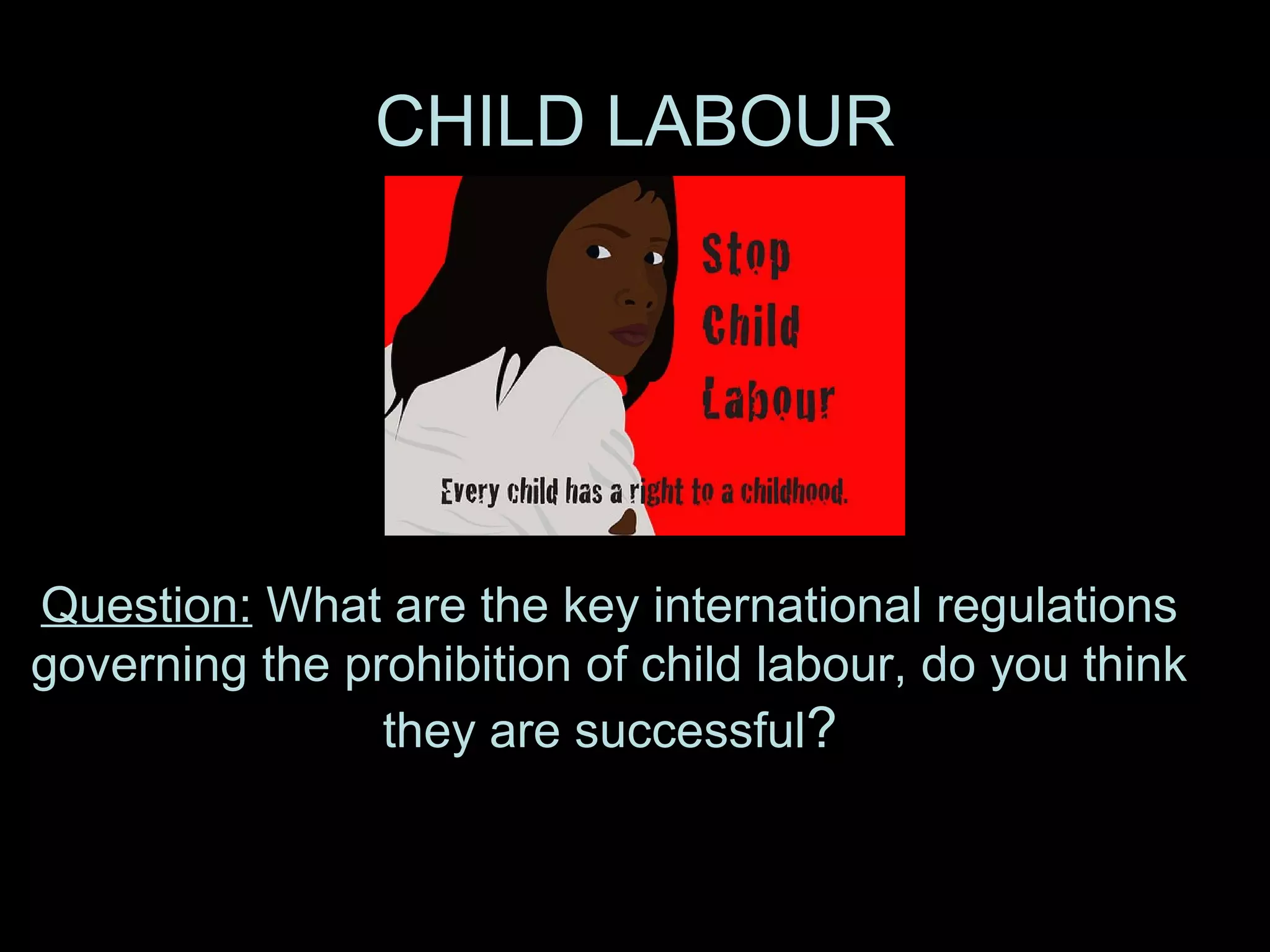 Child labour in brief presentation | PPT