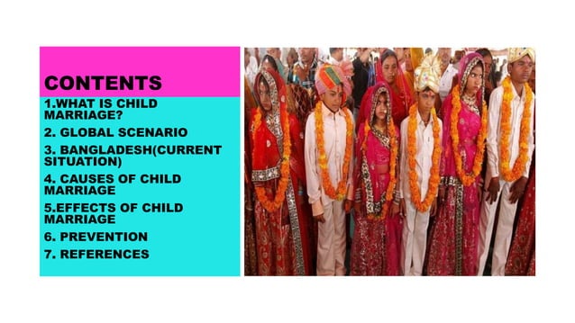 Child marriage ppt for mch .final assignment | PPTX | Reproductive ...