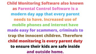 Child Monitoring Software | PPT