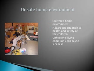 Child neglect power point | PPTX