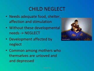 Child Neglect, Emotional And Sexual Abuse | PPT