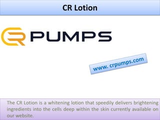 CR Lotion | PPTX