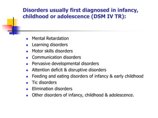 Child Psychiatric disorders by Dr. Fatima.ppt