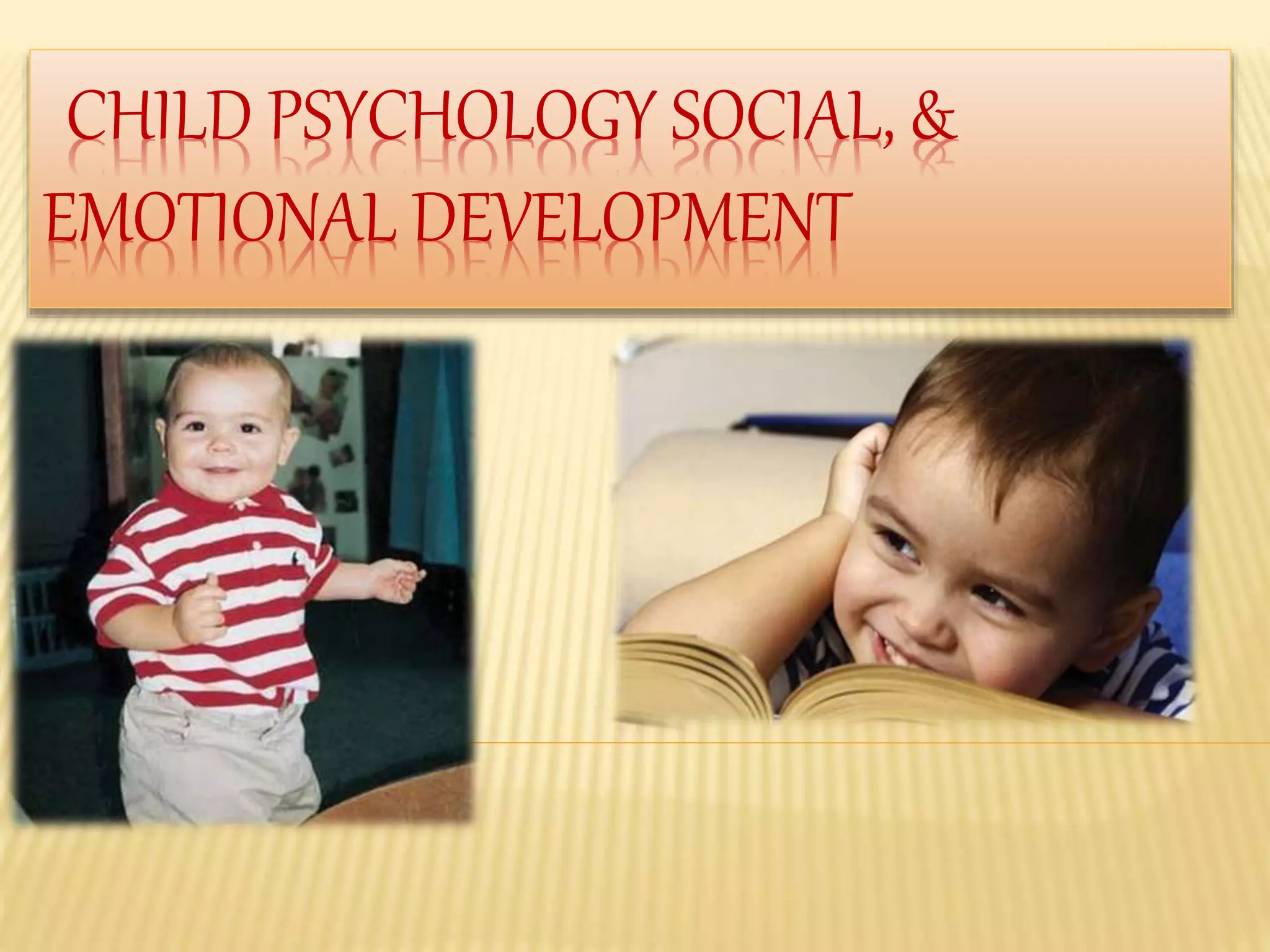 Child psychology | PPTX