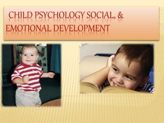 Child psychology | PPTX