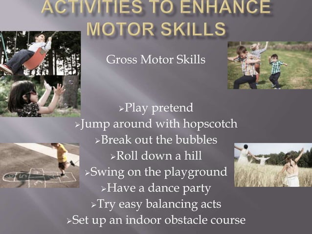 motor skills | PPTX | Physical Therapy | Wellness