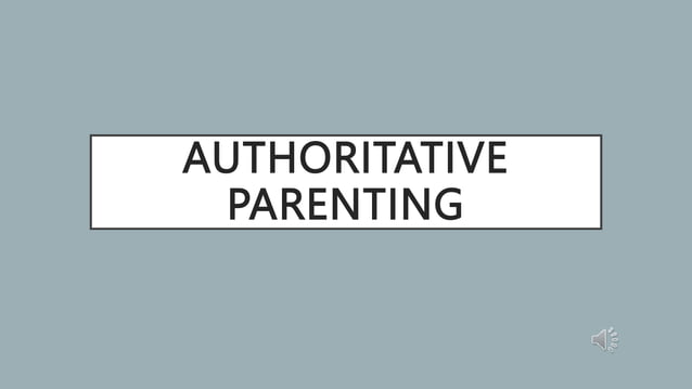 CHILD REARING PRACTICES.pptx | Parenting | Family and Relationships