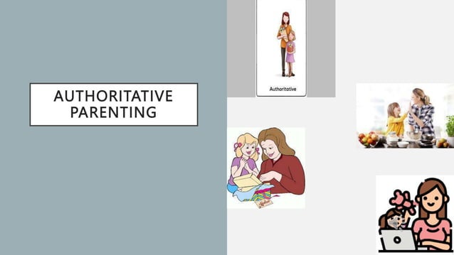CHILD REARING PRACTICES.pptx | Parenting | Family and Relationships