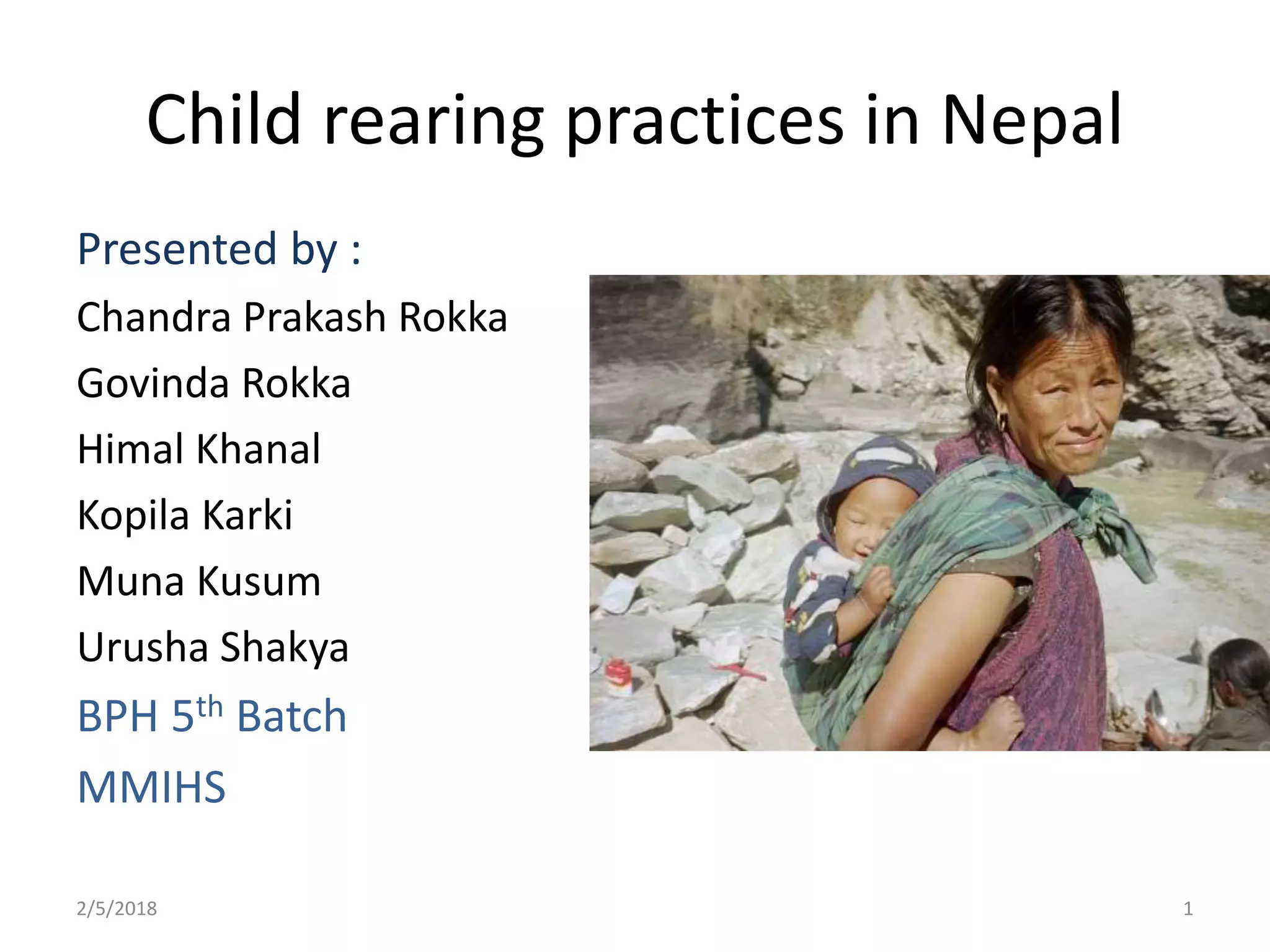 Child rearing practices in nepal | PPTX