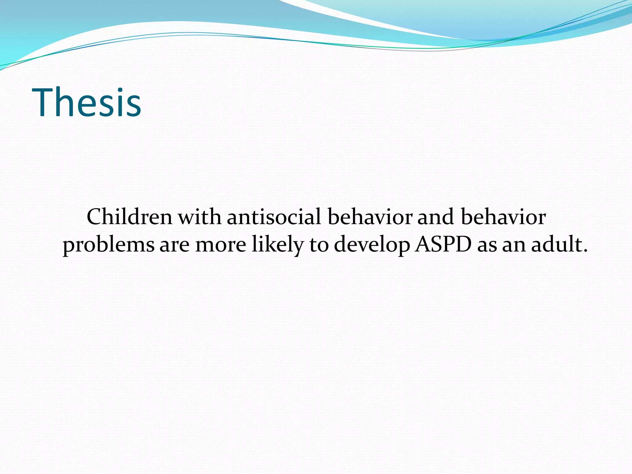 Children and antisocial personality disorder | PPT