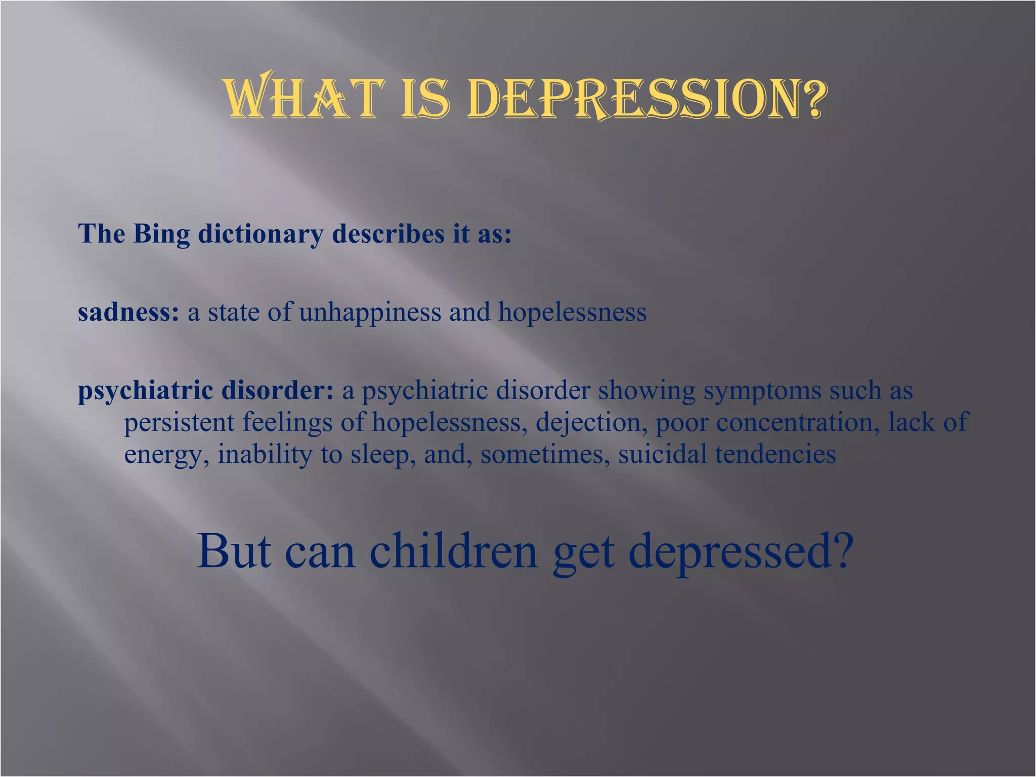 Children and depression_ppt | PPT