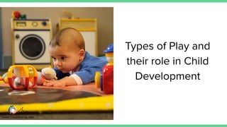 Children and Play: Role of Play in Early Childhood | PDF