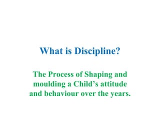 Children and self discipline | PPT