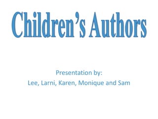 Children authors. | PPTX